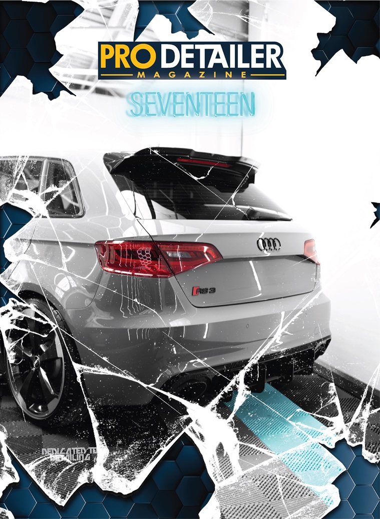 Issue 17 - PRO Detailer Magazine